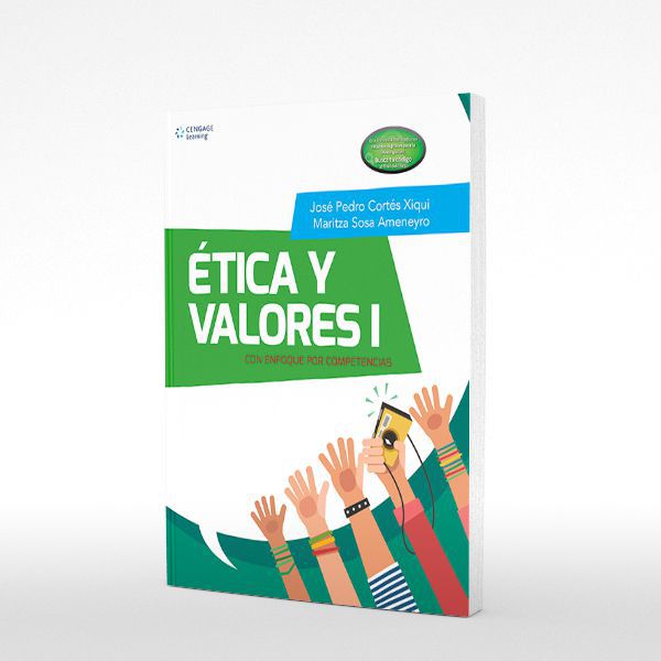 Ética y Valores I Con Enfoque por Competencias