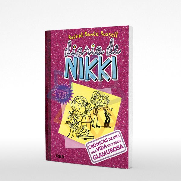 Diario de Nikki 1. Crónicas de una Vida Muy Poco Glamorosa