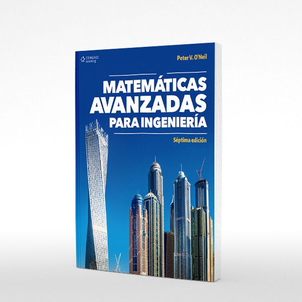 Matemáticas Avanzadas para Ingeniería Matemáticas Avanzadas para Ingeniería