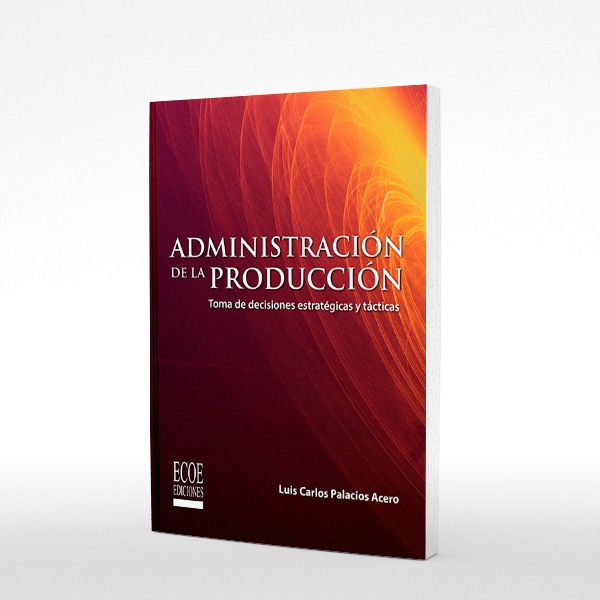 Administración de la Producción