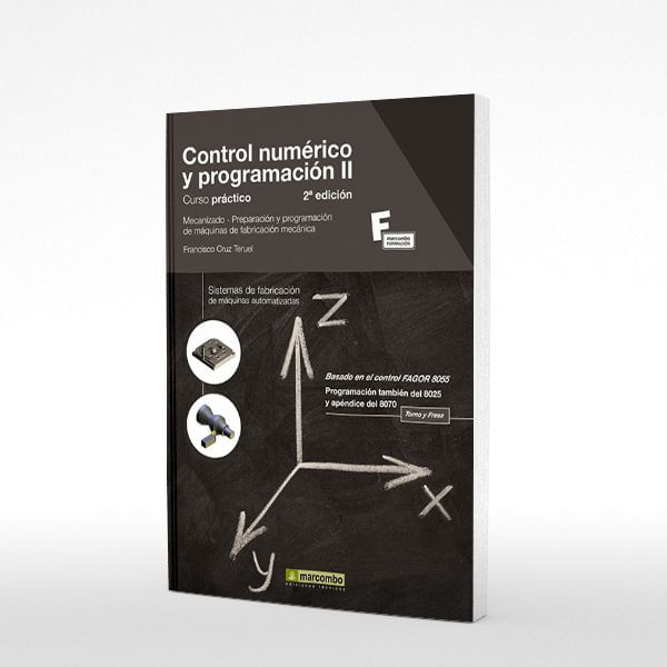 Control Numérico y Programación Ii (2ª Edición)