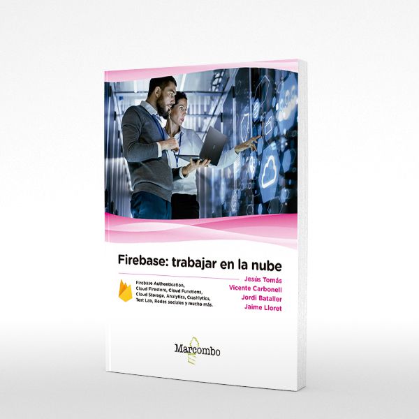 Firebase: Trabajar en la Nube