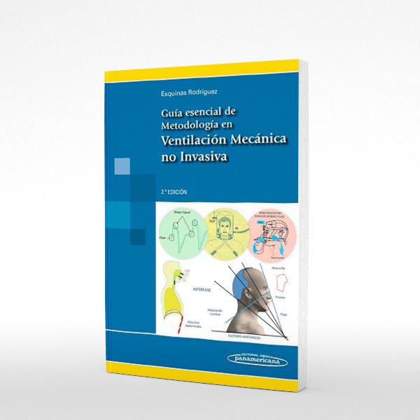 Guía esencial de metología en ventilación mecánica no invasiva Guía esencial de metología en ventilación mecánica no invasiva