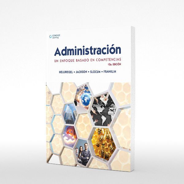 Administración. un Enfoque Basado en Competencias