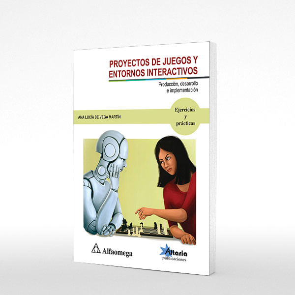 Libro| Proyectos de Juegos y Entornos Interactivos|ISBN 9786076229453 ...