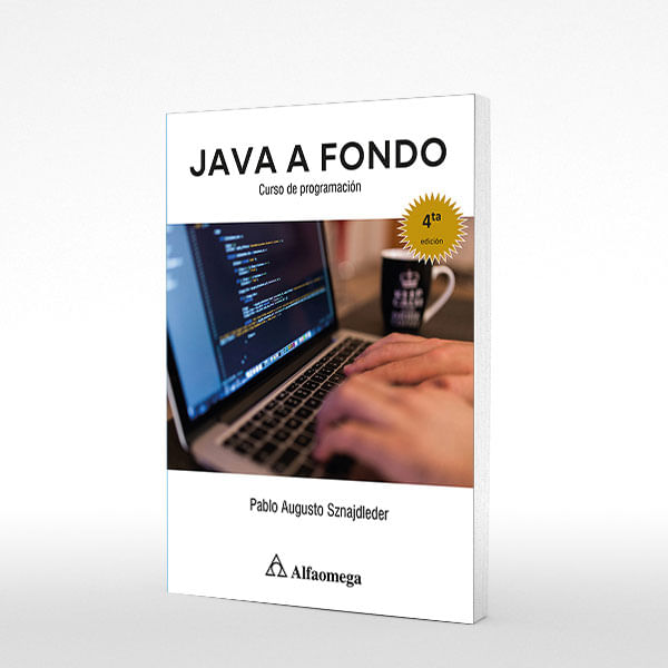 Libro| JAVA A FONDO, CURSO DE PROGRAMACIÓN|ISBN 9789873832505|Compra en tumacro