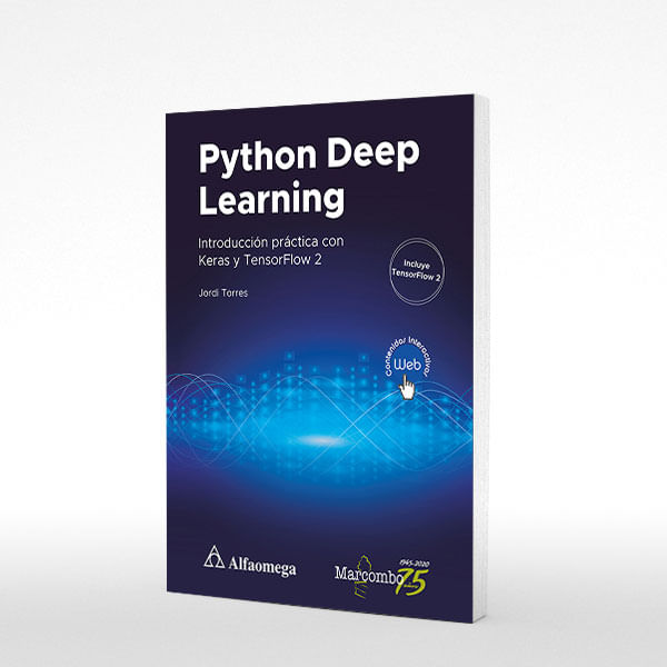 Libro| Python Deep Learning. Introducción Práctica con Keras y ... Libro| Python Deep Learning. Introducción Práctica con Keras y ...