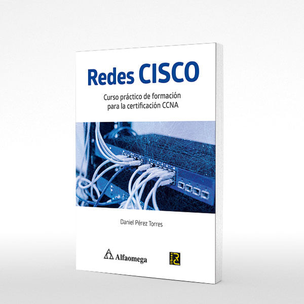Libro| Redes Cisco. Curso Practico de Formación para la Certificación ... Libro| Redes Cisco. Curso Practico de Formación para la Certificación ...