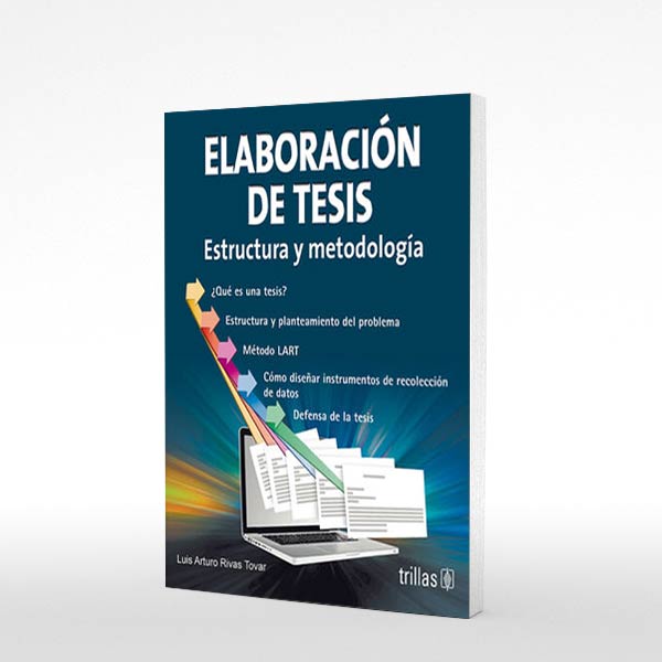 Libro| Elaboracion de Tesis|ISBN 9786071738813|Compra en tumacro