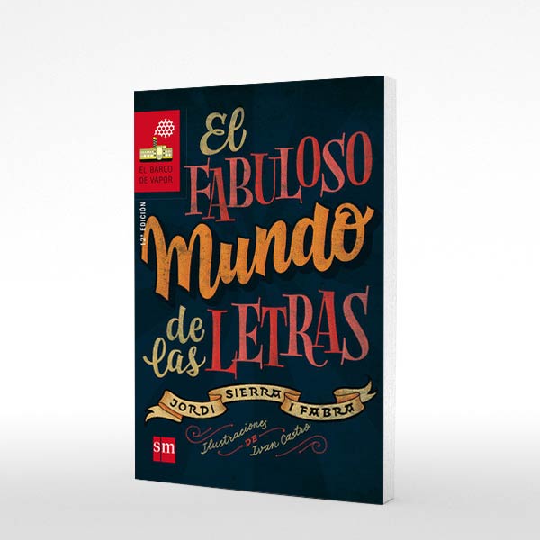 Libro| El Fabuloso Mundo De Las Letras|ISBN 9788467577846|Compra en tumacro