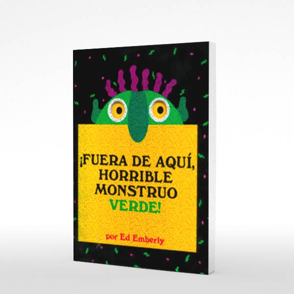 Libro| Fuera De Aqui, Horrible Monstruo Verde|ISBN 9789707774636|Compra ...