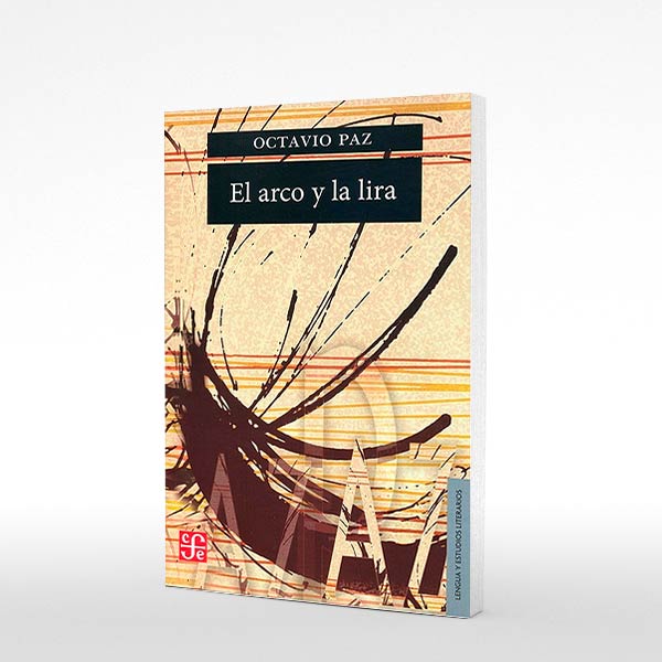 Libro| El Arco y La Lira. El Poema, La Revelación Poética|ISBN ...