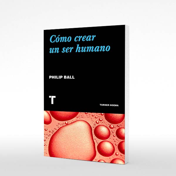 Libro| Como Crear Un Ser Humano|ISBN 9788417866068|Compra en tumacro