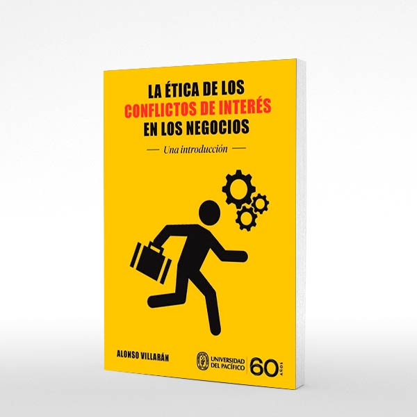 Libro| La Etica De Los Conflictos De Interes En Los Negocios Una ... Libro| La Etica De Los Conflictos De Interes En Los Negocios Una ...