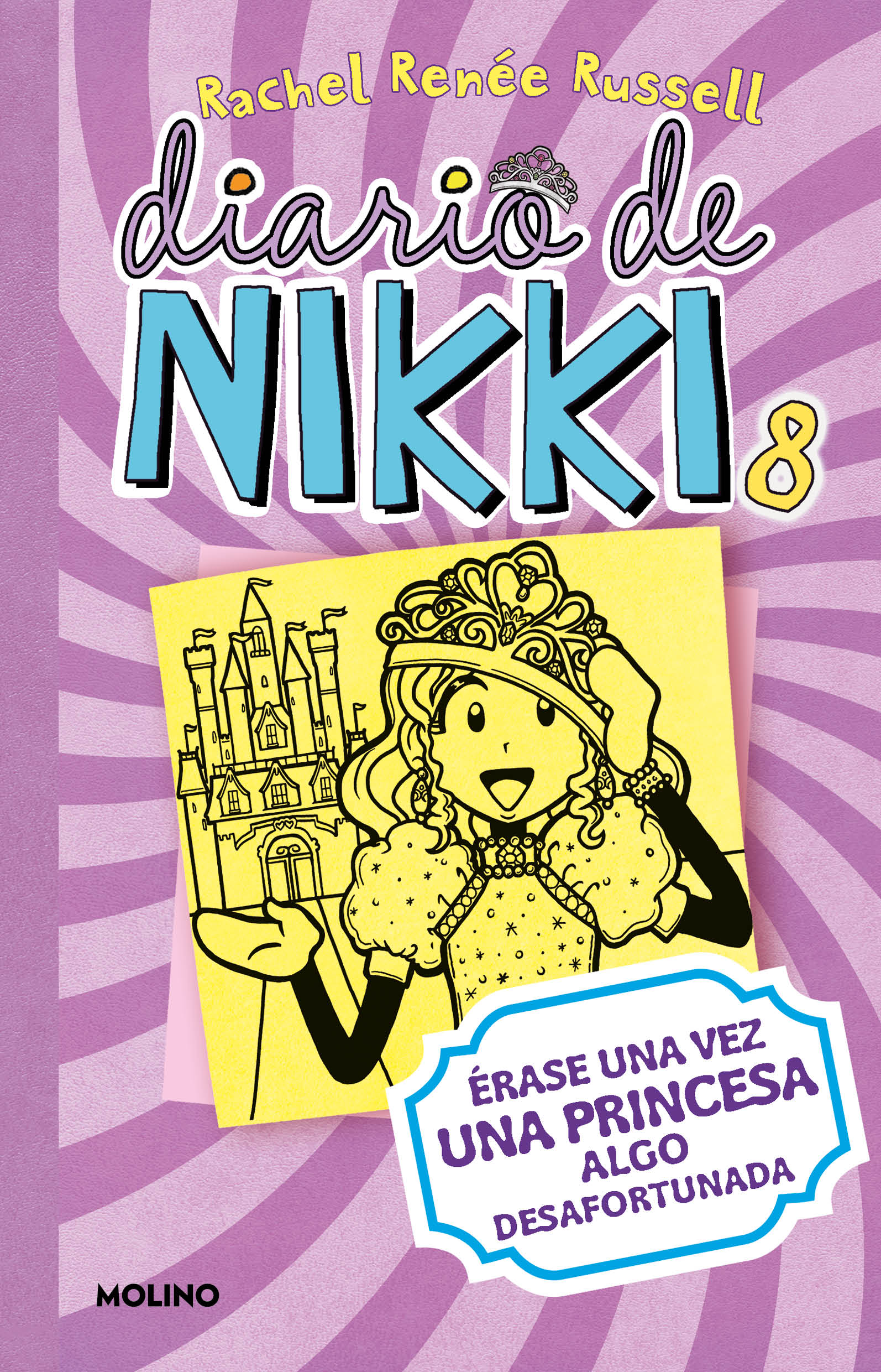 Libro| Diario De Nikki 8. Érase Una Vez Una Princesa Algo Desafortunada ...
