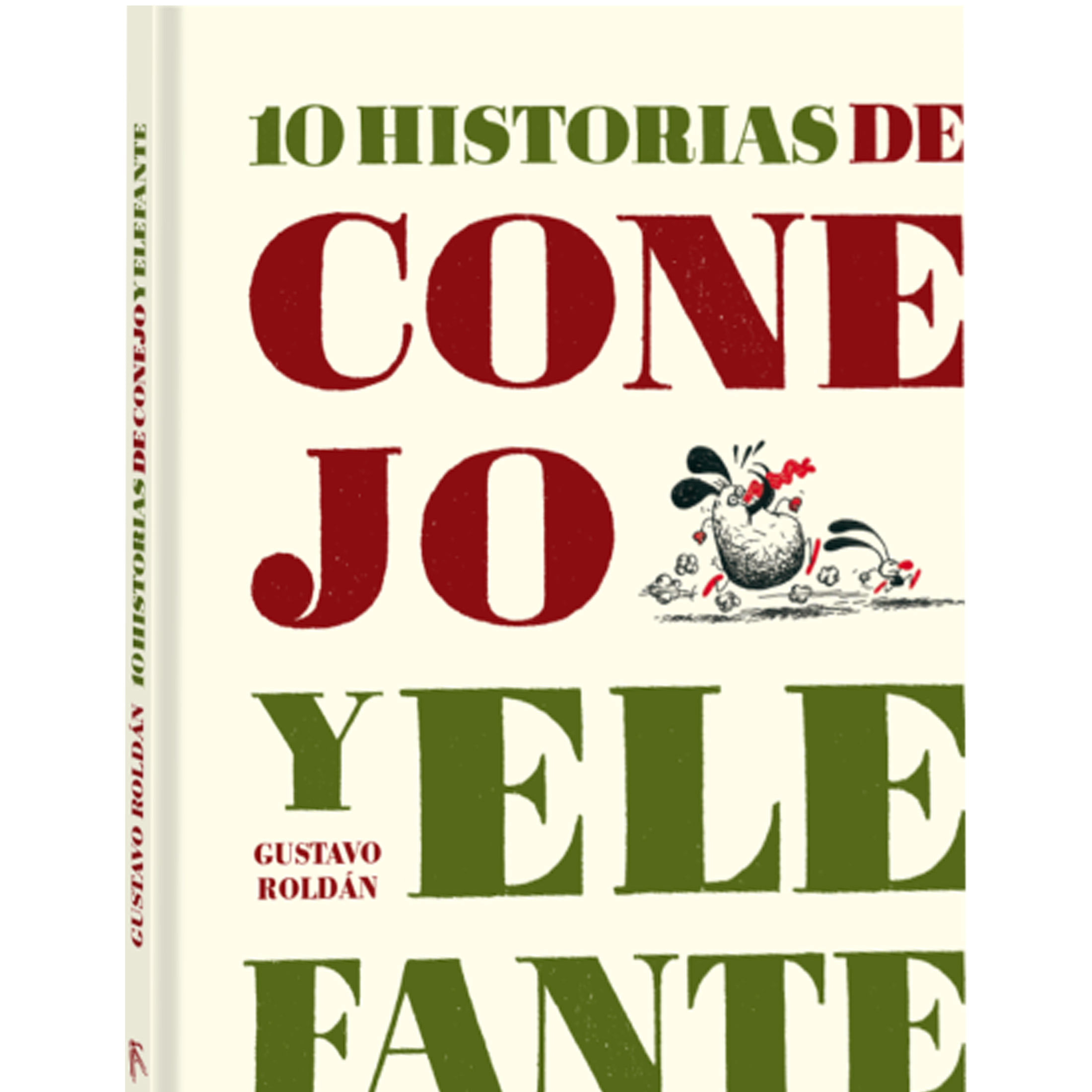 Libro| Historias de conejo y elefante, Gustavo Roldán| ISBN 9788493803636| Compra en tumacro