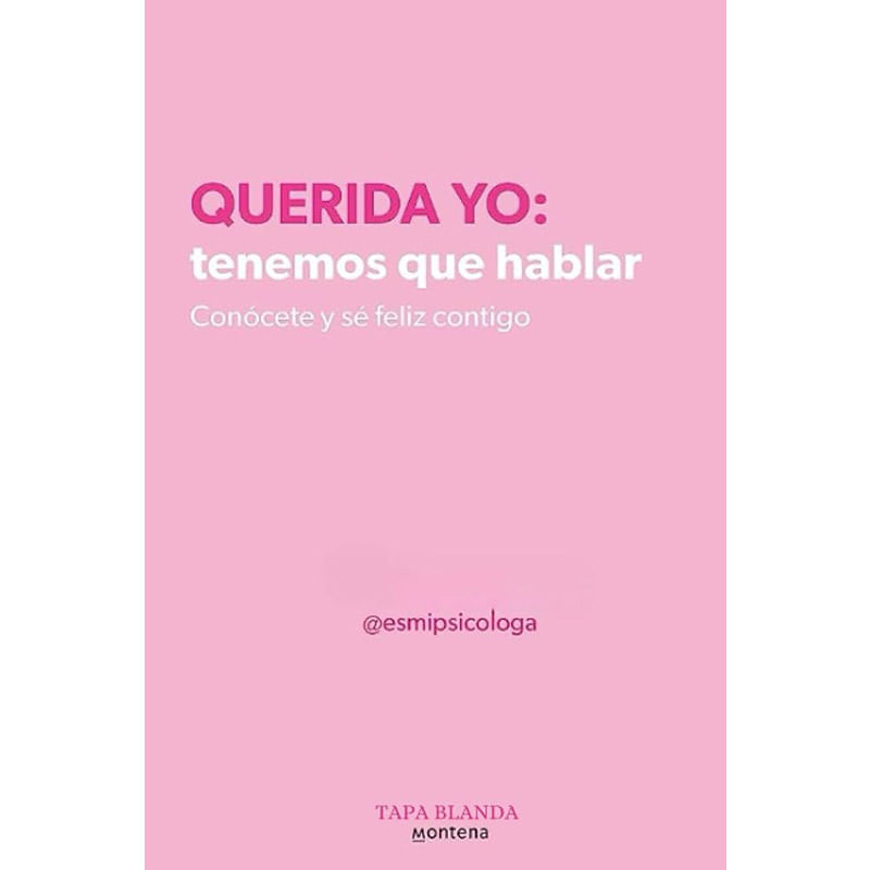Libro| Querida Yo: Tenemos que Hablar, CLAPES (@ESMIPSICOLOGA ...