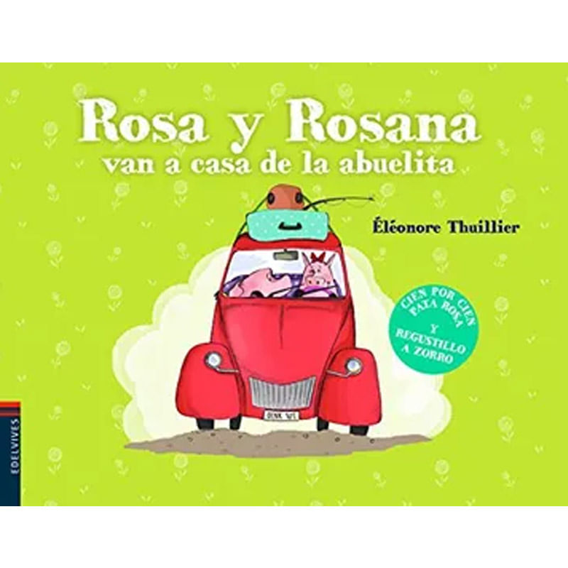 Libro| Rosa Y Rosana, Van A Casa De La Abuelita - Cuento Ilustrado ...