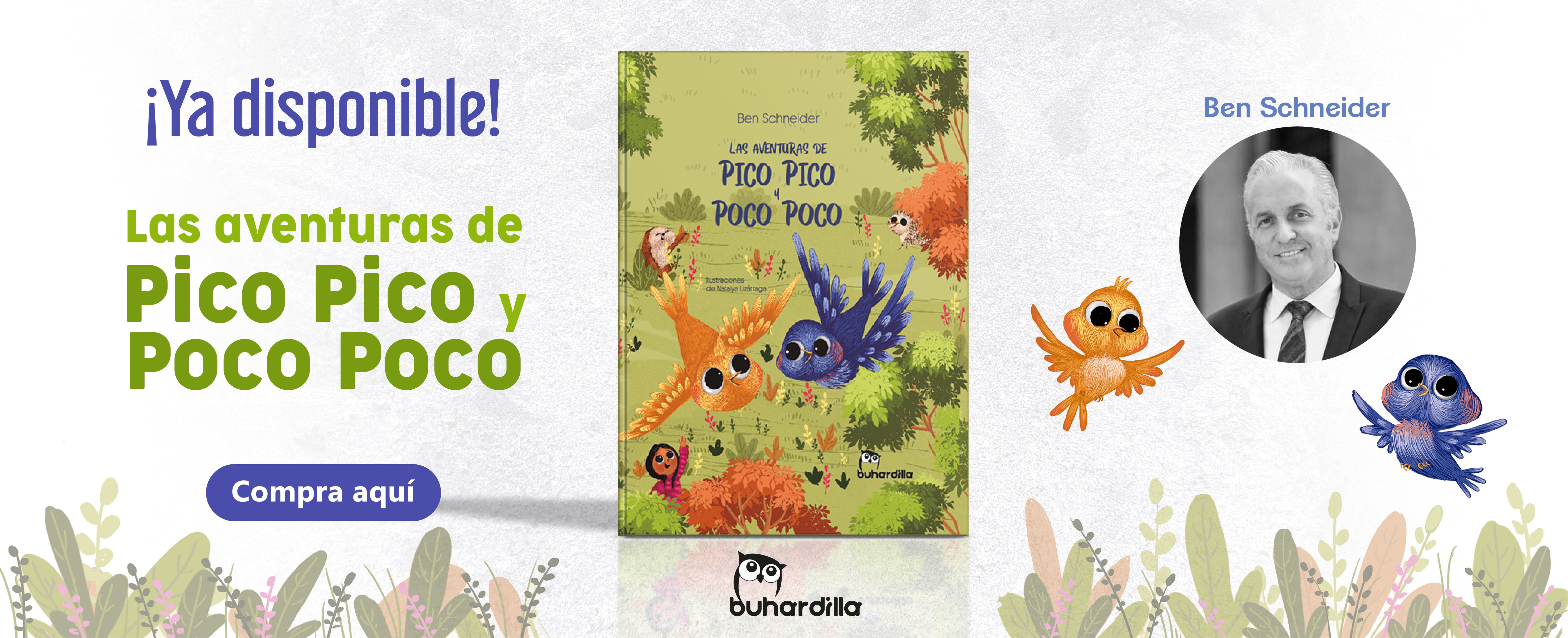 Libro infantil| Las aventuras de Pico Pico y Poco Poco